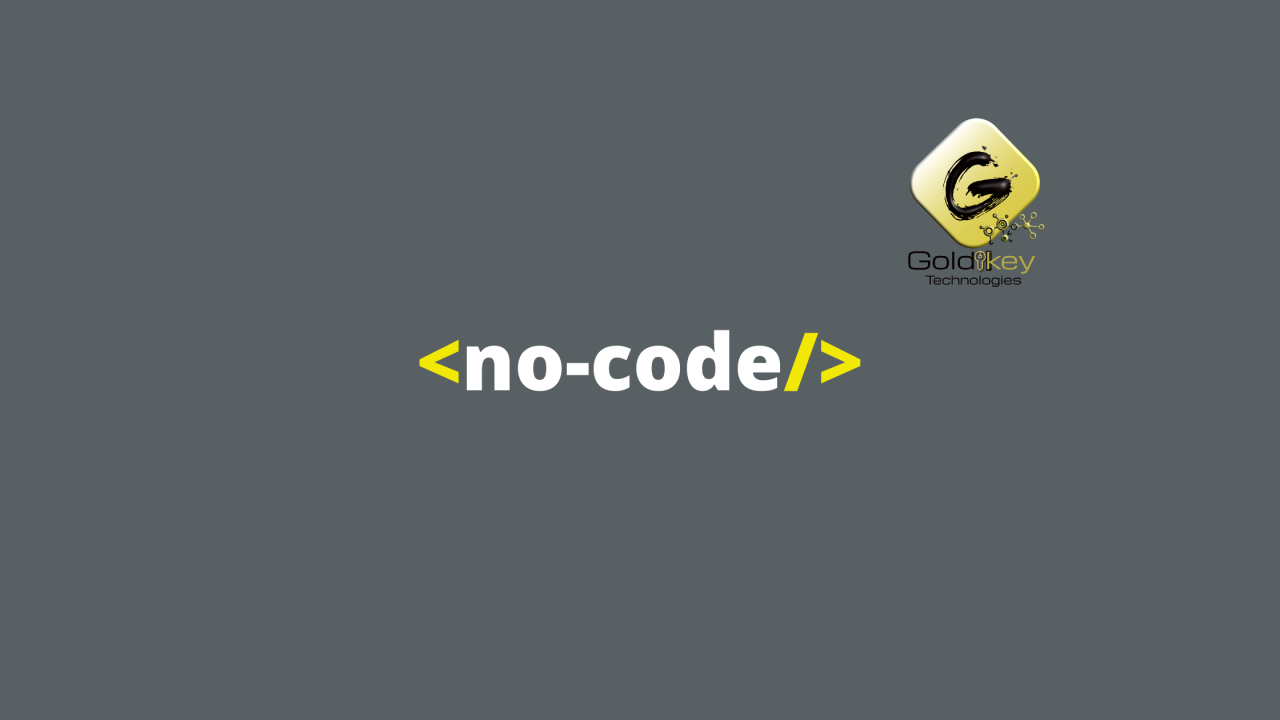 No-Code Development - Goldkey Technologies